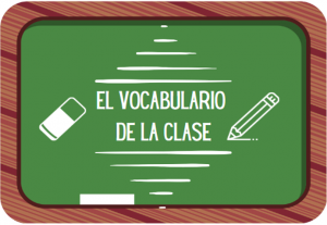 LA CLASE | Vocabulario | Arche-ELE