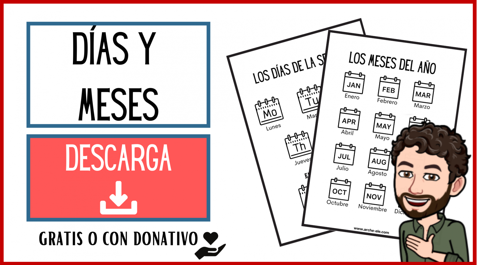 LOS DÍAS Y LOS MESES | Aprende Español | Arche-ELE