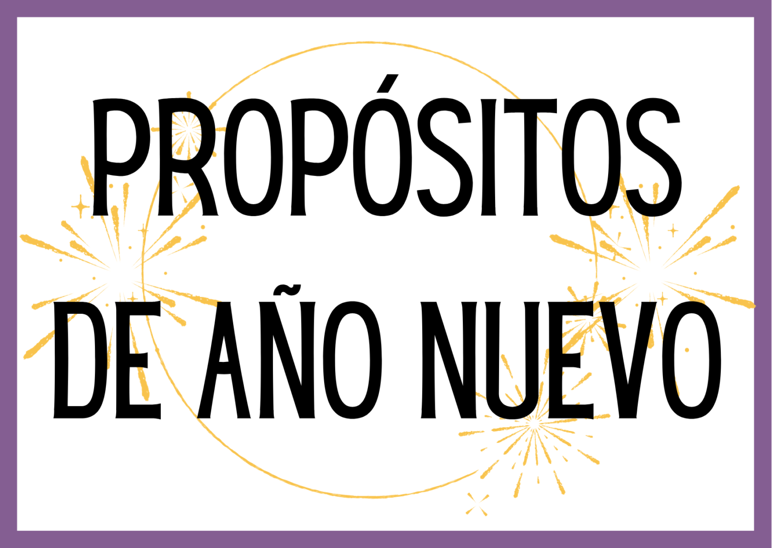 PROPÓSITOS AÑO NUEVO | Arche-ELE